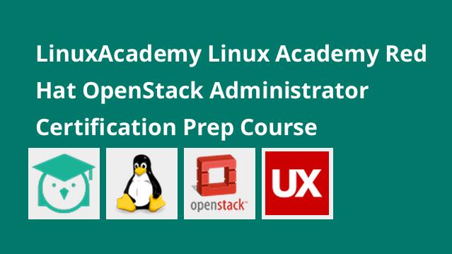 آموزش گواهینامه Red Hat OpenStack Administrator Certification